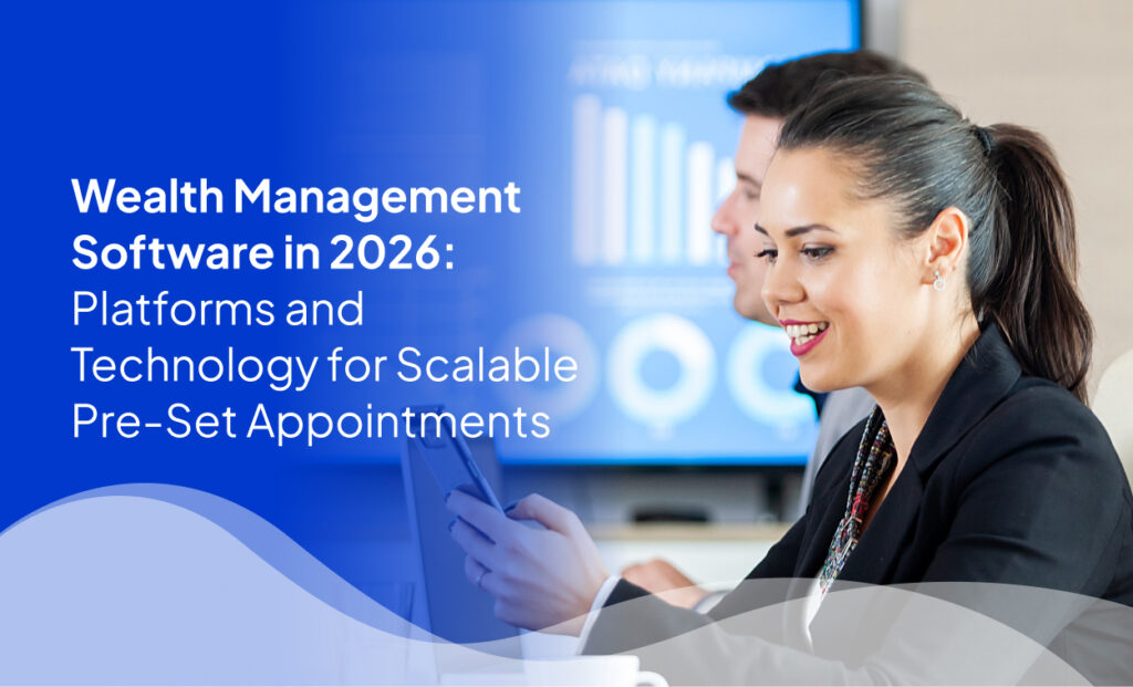 Wealth Management Software in 2026 | Top Platforms & Technology Solutions